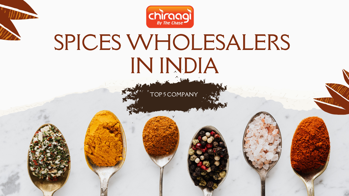 The Top 5 Spices Wholesalers In India